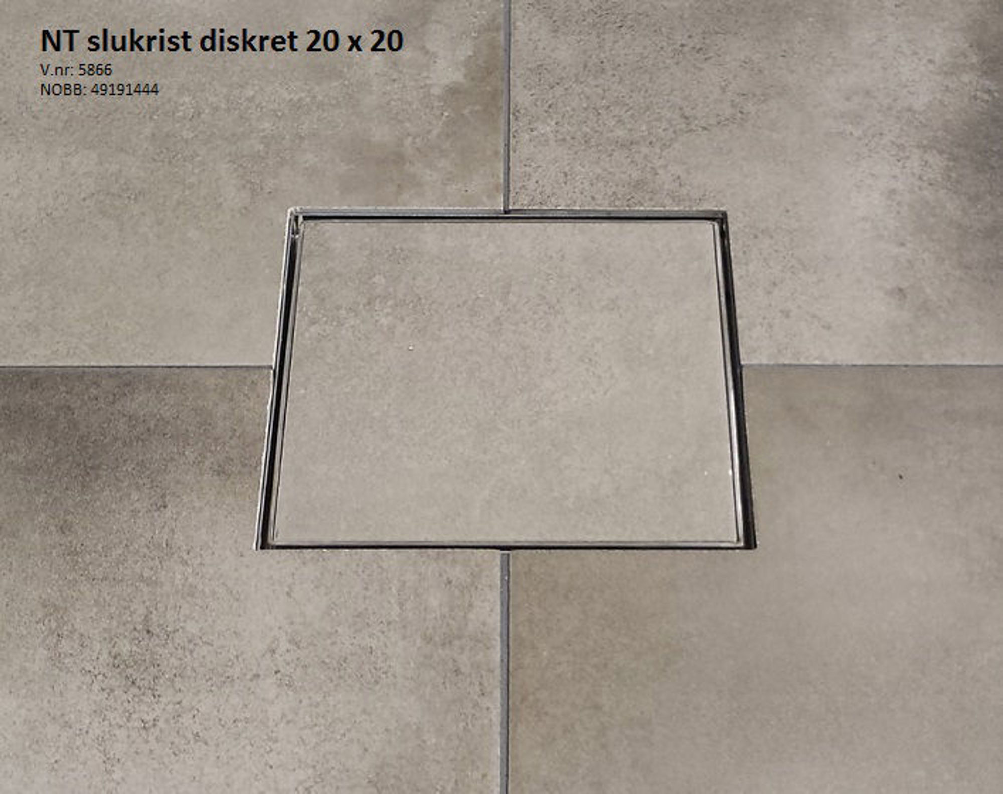 Nordic Tools. NT slukrist design diskret 20x20
